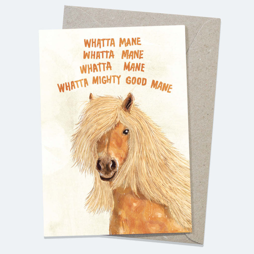Whatta Mane - Greeting Card